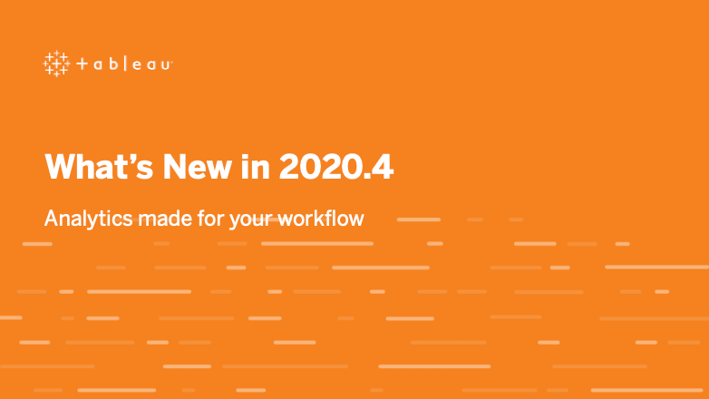 Tableau 2020.4 New Features
